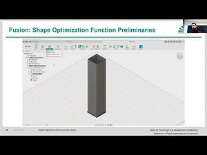 Lecture 4.1 Tutorial on Shape Optimization using Fusion 360