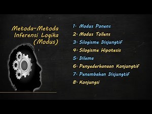 Inferensi Logika 4 : Metoda Penarikan Kesimpulan