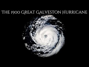 The Deadliest Hurricane in U.S. History | The 1900 Galveston Tragedy