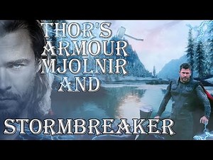 Skyrim mods Thor's Armour Mjolnir and Stormbreaker