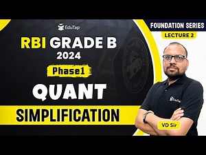 Simplification | Quant Classes for RBI Grade B | Important Quant Topics | EduTap RBI Grade B