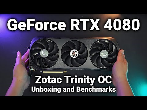 Zotac GeForce RTX 4080 Trinity OC Review - Unboxing and Benchmarks