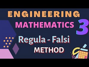 Regula Falsi Method | Numerical Methods 1 | Engineering mathematics 3 | RGPV | L-4