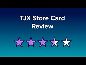 TJX Store Card Review
