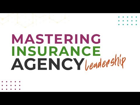 Mastering Insurance Agency Leadership 💼🚀