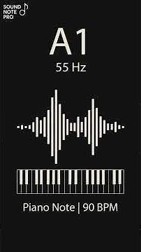 Piano Note A1 – 55 Hz | Tuning Tone & Pitch Training – Sound Note Pro