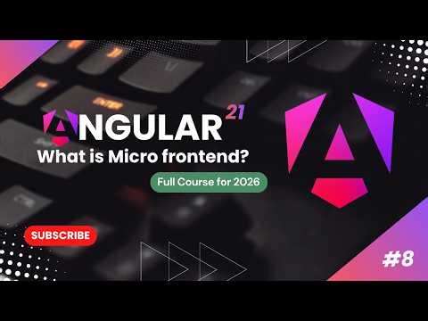 Angular 21 | What is Micro Frontend? | Module Federation | Angular 2026 | Hindi | CodingTerminals