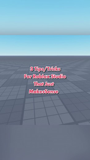 3 Easy Tricks for Roblox Studio | Developer Tips and Tutorials