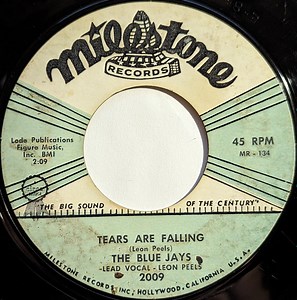 The Blue Jays - Tears Are Falling / Tree Tall Len