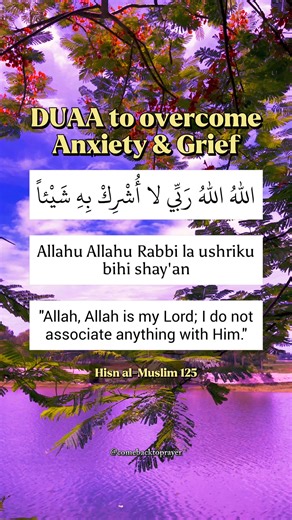 DUAA to overcome Anxiety & Grief | Come Back To Prayer