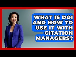 What Is DOI And How To Use It With Citation Managers? - High School Toolkit