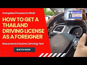 How to Get a Thai Driving License: Complete Step-by-Step Process | Documents, Fees, and Test