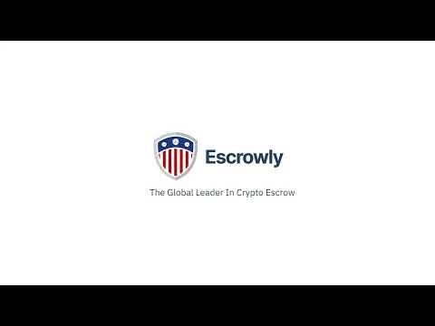 What Is Escrow? Crypto Escrow Explained in 1 Minute | Escrowly