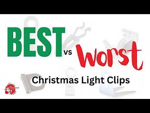 The Best and Worst Clips for Christmas Lights: An Expert's Take