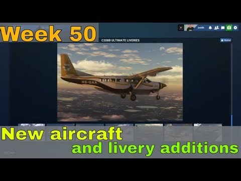 New Aircrafts & Stunning Liveries in MSFS2024 Marketplace! ✈️✨ | Weekly Update | Week 50
