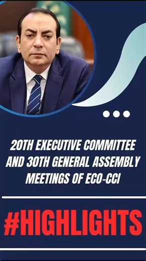 The 20th Executive Committee and 30th General Assembly meetings of ECO-CCI were hosted by FPCCI in Karachi, chaired by Atif Ikram Sheikh, President ECO-CCI. The meetings were attended by Secretary General ICCD Yousuf Al Khalawi, SVP FPCCI Saqib Fayaz Magoo, and representatives from member countries. Discussions focused on enhancing trade relations, B2B connectivity, and addressing key issues among member countries. The assembly deliberated on removing trade barriers, approving special visa schem