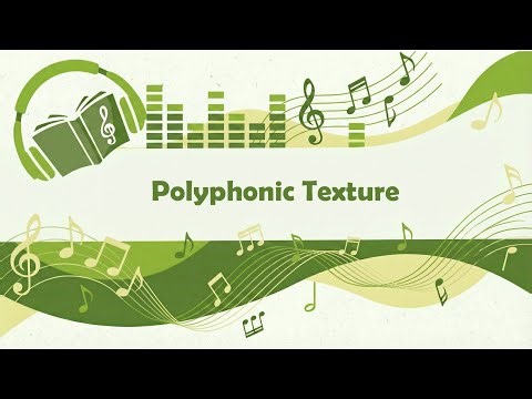 Polyphonic Texture