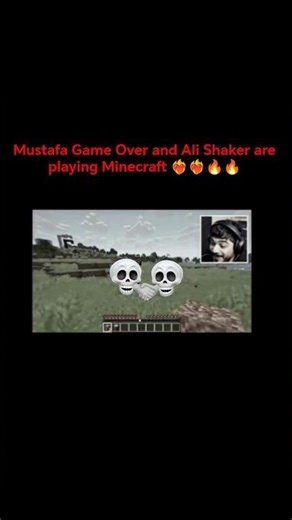 Mustafa Game Over and Ali Shaker are playing Minecraft ❤️‍🔥❤️‍🔥