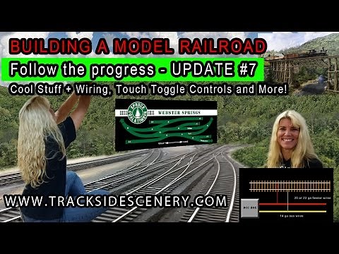BUILDING A MODEL RAILROAD - Layout Update #7 Cool Stuff/Wiring/Touch Toggle Controls