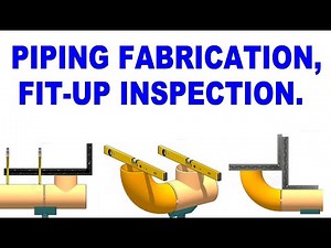 Pipe Fitting Fabrication and Inspection Process Explained Step by Step