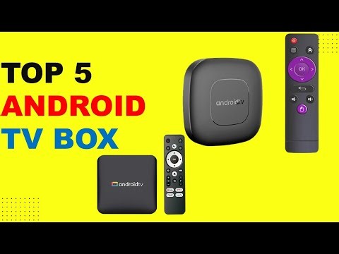 Top 5 Android TV Box in 2026