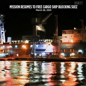 Dredgers, tugboats and even a backhoe failed Thursday to free a massive cargo ship wedged in the Suez canal. More than 150 vessels are now backed up, with hundreds more headed to the vital waterway, and losses to global shipping are mounting. | NPR