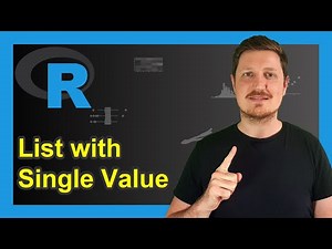 Create List with Single Value in R (Example) | How to Apply the list() Function | Only One Element