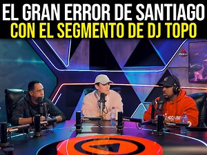 622K views · 10K reactions | El Error que Cometió Santiago Matías con El Despeluñe de DJ TOPO | Santiago Matías | Facebook