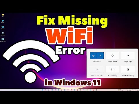 How to Fix WiFi Not Showing in Settings on Windows 11 | Fix Wireless Adapter Missing Error