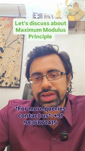 Sourav Sir's Classes on Instagram: "Let’s Discuss Maximum Modulus Principle | Complex Analysis Concepts, Proof Intuition, Applications & Exam Tips Made Easy #MaximumModulusPrinciple #ComplexAnalysis #MathReels #PureMath #UGMath PGMath CompetitiveExams ConceptClarity MathSimplified ExamPreparation StudySmart Mathematics"