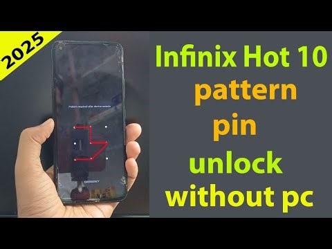 Infinix Hot 10 pattern pin unlock and hard reset 2025.