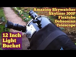 Amazing Skywatcher Skyliner 300P Flextube 12 Inch Dobsonian Telescope