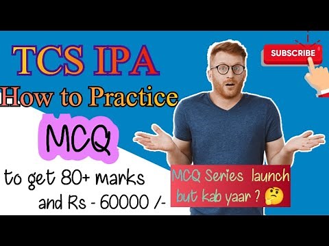 How to Practice MCQ in TCS IPA to get 80+ marks // Series on MCQ Launch ?? // 60k incentive #tcs