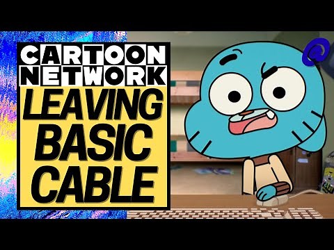 Cartoon Network Leaving Comcast Basic Cable
