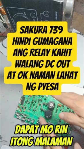 45K views · 949 reactions | SAKURA 739 REPAIR TIPS AND TRICKS, RELAY PROBLEM SOLUTION #amplifierrepair #pcbrepair #deadamplifier #amplifiernopower #electronic #repair #free #training #fault #diagnosis #lessons #troubleshooting #troubleshooting #school #course | Jose Sammy Pedrano Tambiga | Facebook
