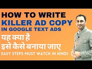 How to Write KILLER Ad Copy for Google Adwords Text Ads - Examples & Best Practices