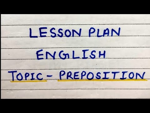 English lesson plan|| Topic- Preposition|| Preposition lesson plan||