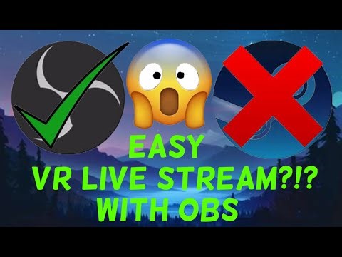 BEST WAY TO STREAM VR TO YOUTUBE 2025? | OBS Studio