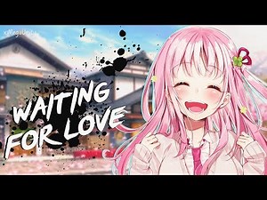 Nightcore - Waiting For Love (Addal Remix) [Avicii] | Lyrics
