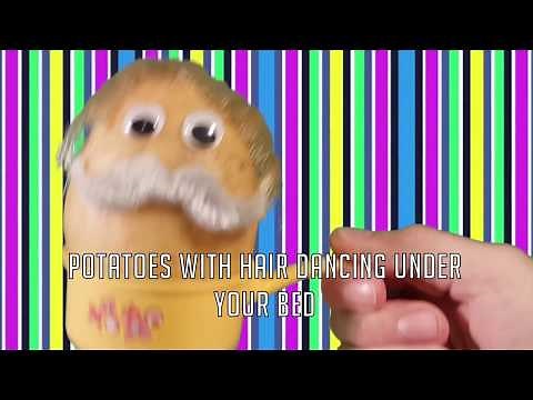 The hairy potatoes song