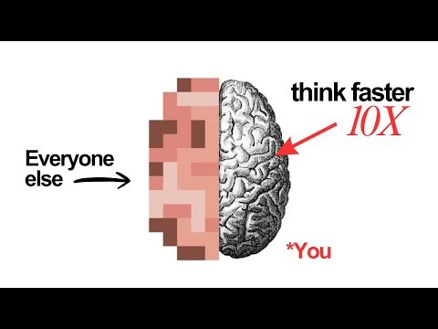 how to THINK 10X faster than anyone