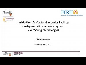 Inside the McMaster Genomics Facility: next-generation sequencing and NanoString technologies