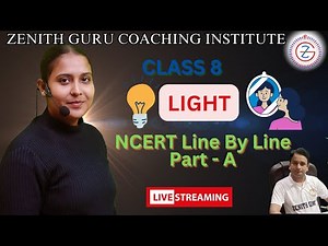 Class 8 Science Chapter 13 I Light I NCERT Line By Line l Part - A l By Nikki Ma'am