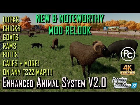 Farming Simulator 22 Mod Relook | Enhanced Animal System Version 2
