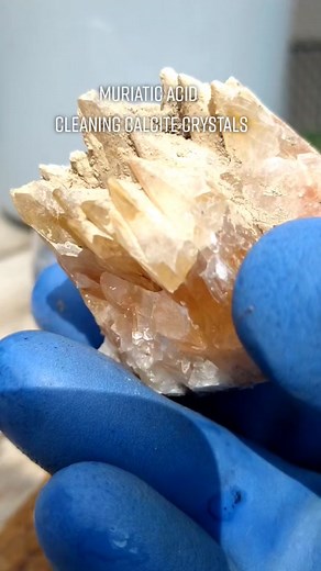 Cleaning Calcite Crystals with Muriatic Acid