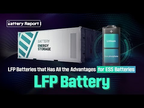 [Battery Report] Perfect for ESS! Long Battery Life & Excellent Price Competitiveness, LFP Battery