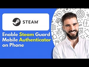 How to Enable Steam Guard Mobile Authenticator on Phone (Best Tutorial For 2025)