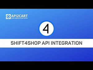 Shift4Shop API Integration: How to Implement with Ease