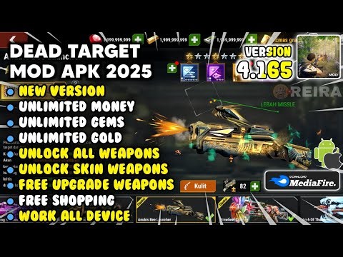 DEAD TARGET MOD MENU V4.165.0 - Unlimited Everything | Unlock All Weapons & Skin
