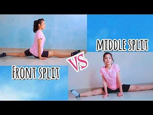 Which LEG SPLITS are easier to do & Why? Front Split VS Middle Split